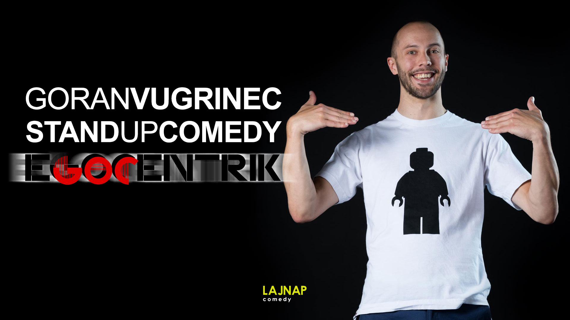 One man stand-up show “eGOCentrik” u subotu u Klubu kulture! – Križevci ...